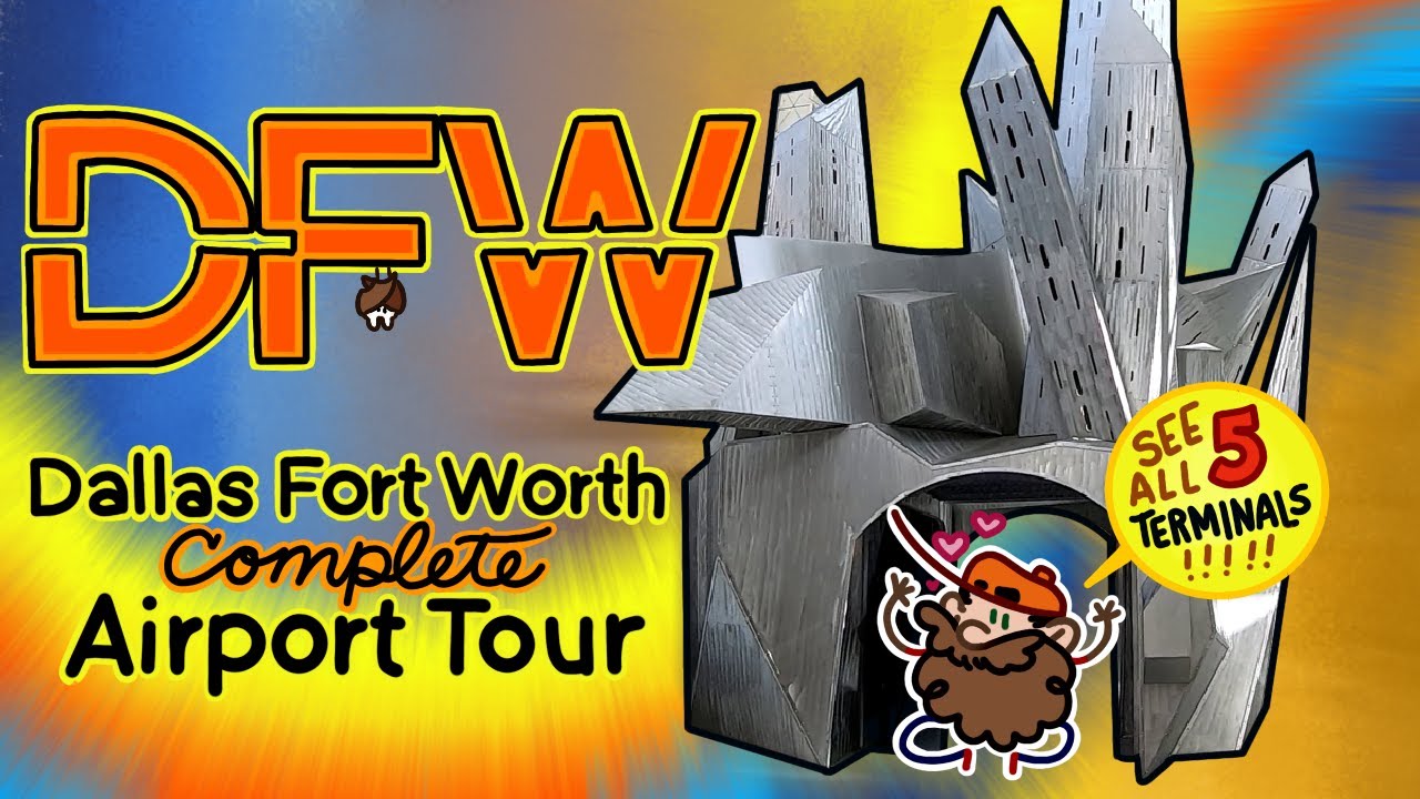 Getting Around Dallas Fort Worth International Airport (DFW) - Complete Airport Tour