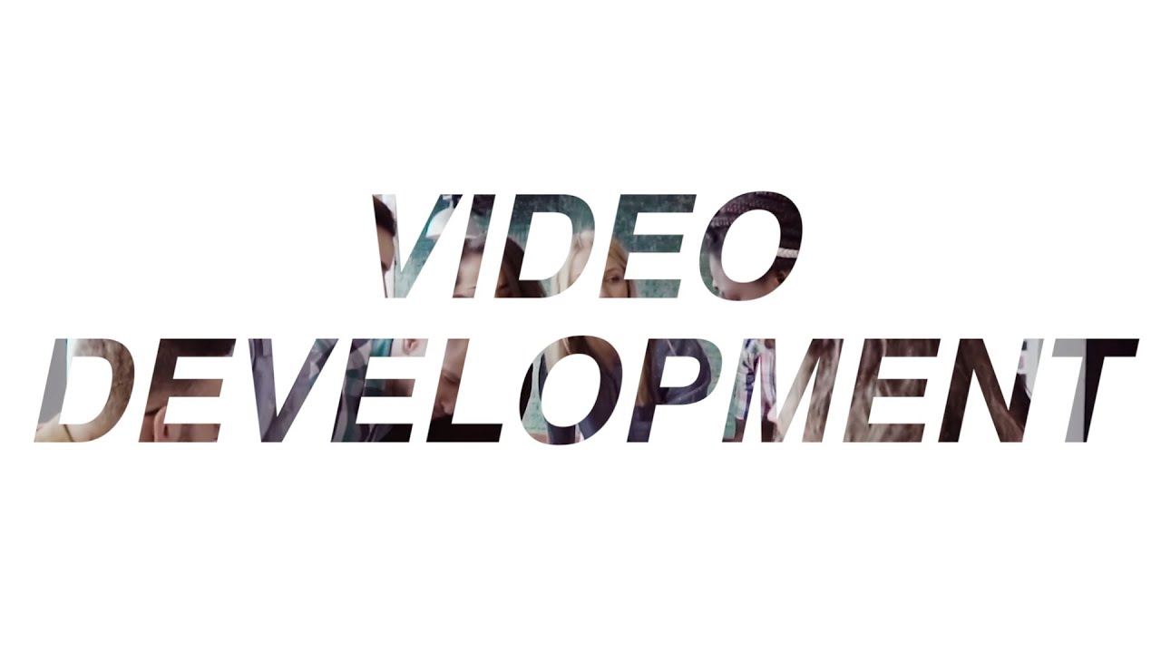 What is Video Development?