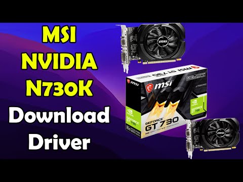 MSI NVIDIA N730K download driver