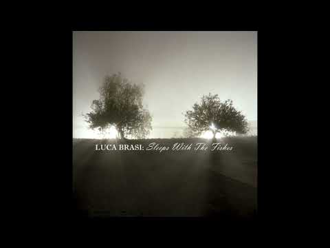 Luca Brasi - Sleeping With The Fishes Demo (2010)