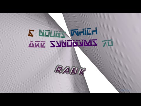 rank - 5 nouns with the meaning of rank (sentence examples)