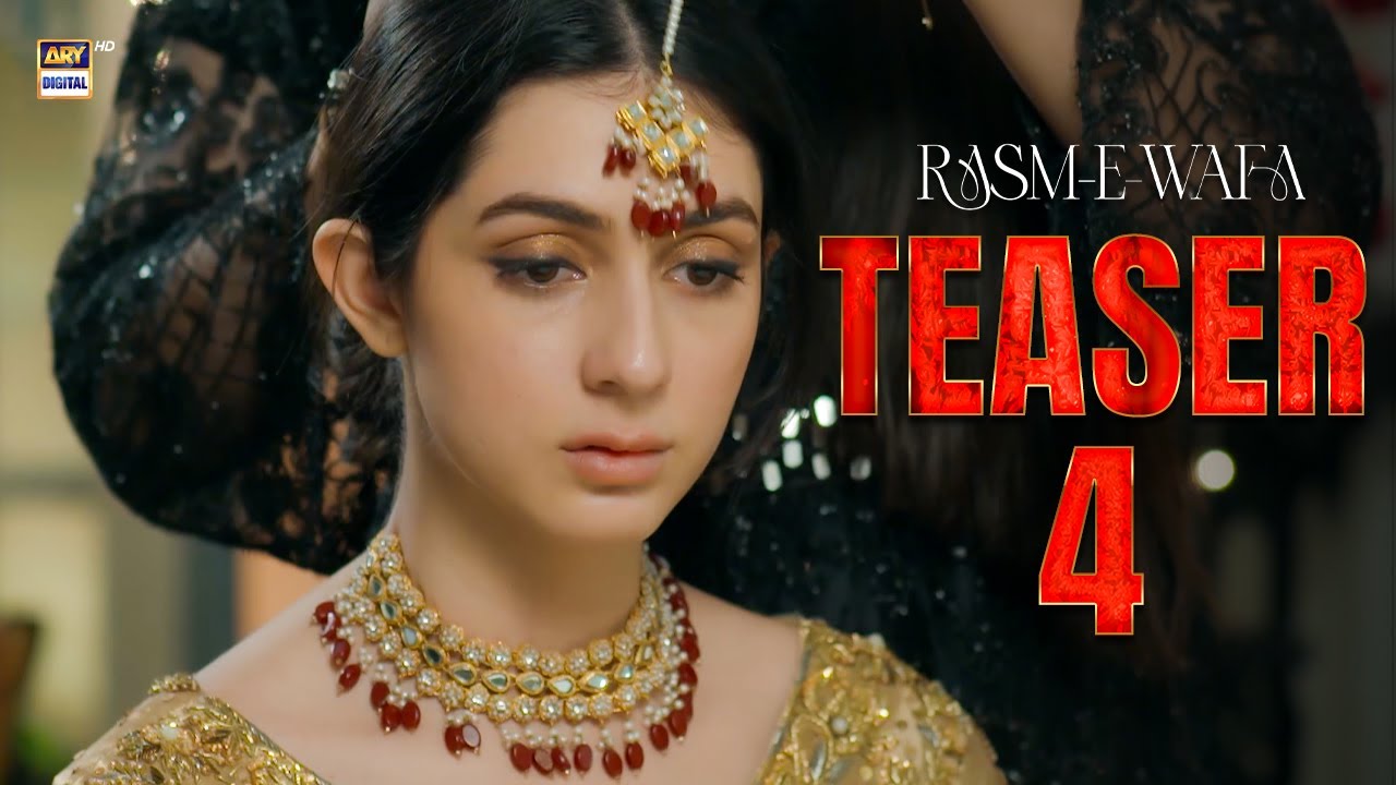 Rasm e Wafa Drama: Cast, Release Date & Story - WeGreen Entertainment