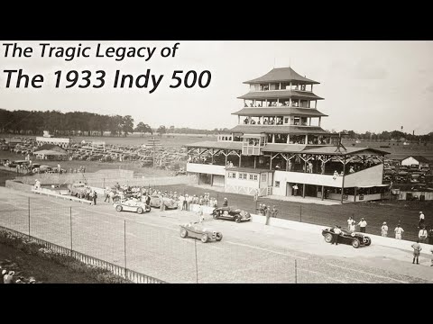The Tragic Legacy of the 1933 Indy 500