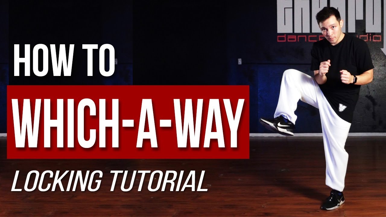 How to do the WHICH-A-WAY | Locking Dance Tutorial