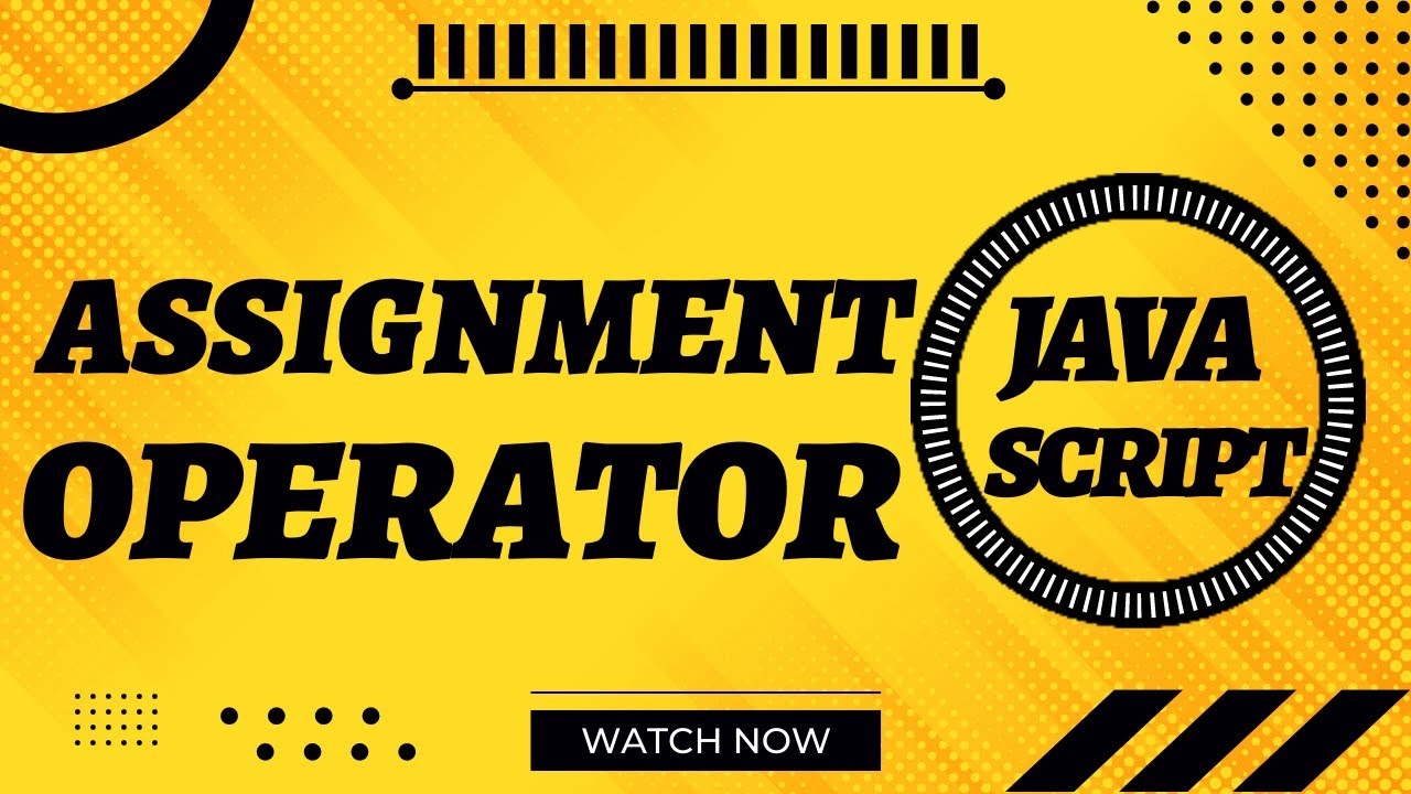 Assignment Operators in JavaScript complete in Urdu/Hindi | Web Coding With Bilal