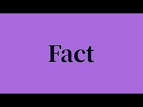 Fact Pronunciation and Meaning