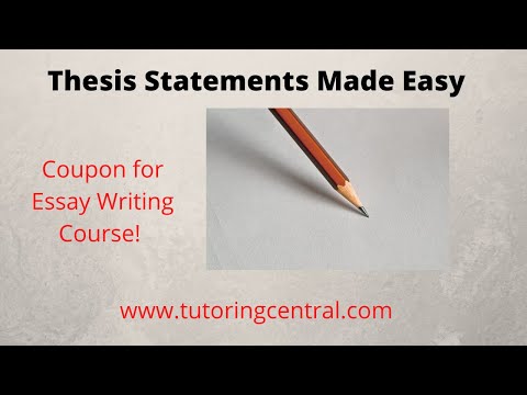Writing an Essay Thesis Statement