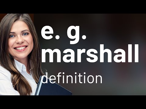 E. g. marshall • what is E. G. MARSHALL meaning