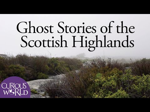 Ghost Stories of the Scottish Highlands