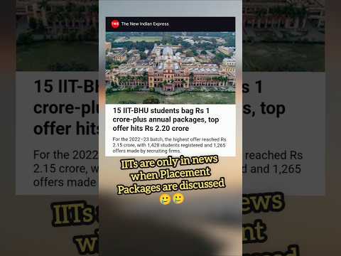 IIT BHU does well BUT we need to obsess less on Packages! #iit #iitbhu #jee #jobs #tech #india #modi