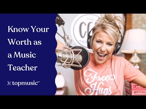 Music Teachers, Know & Charge What You're Worth with Kayse Morris