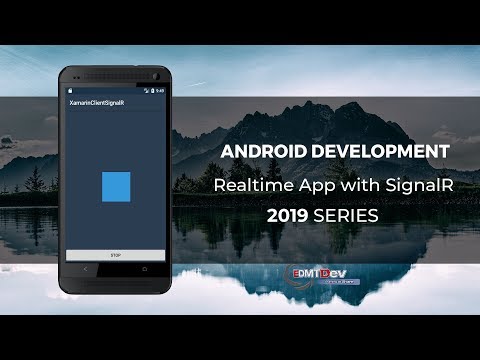 Learn Android Development Tutorial Realtime app with SignalR ASP Net Core - Mind Luster
