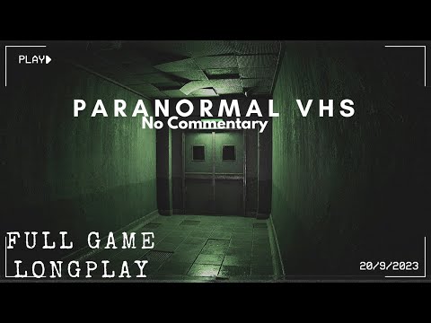 Steam Community :: Video :: Paranormal VHS Full Playthrough No Commentary
