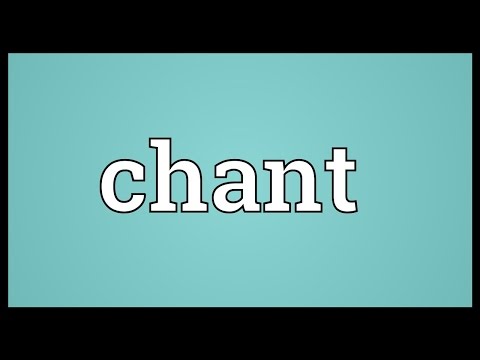 Chant Meaning