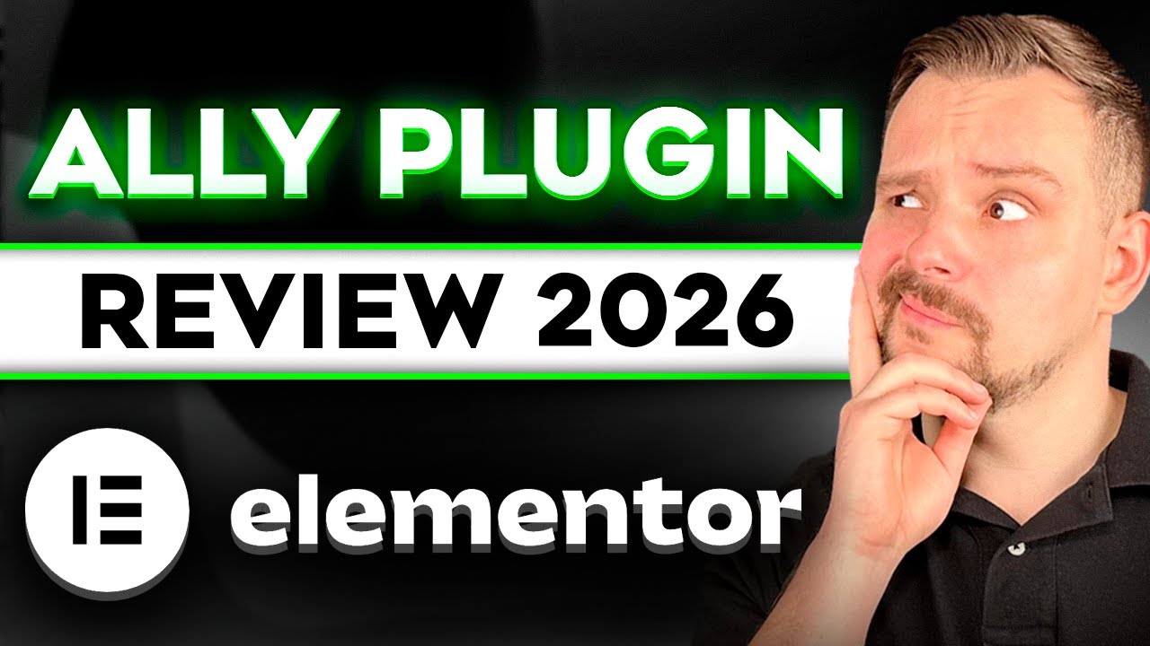 Elementor Ally Plugin Review - 2026 | The Web Accessibility Plugin EVERY WordPress Website Needs