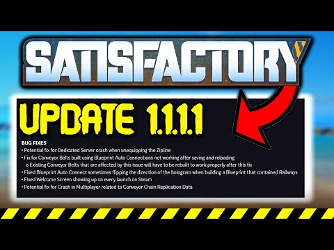 What’s New? – Satisfactory Update 1.1.1.1