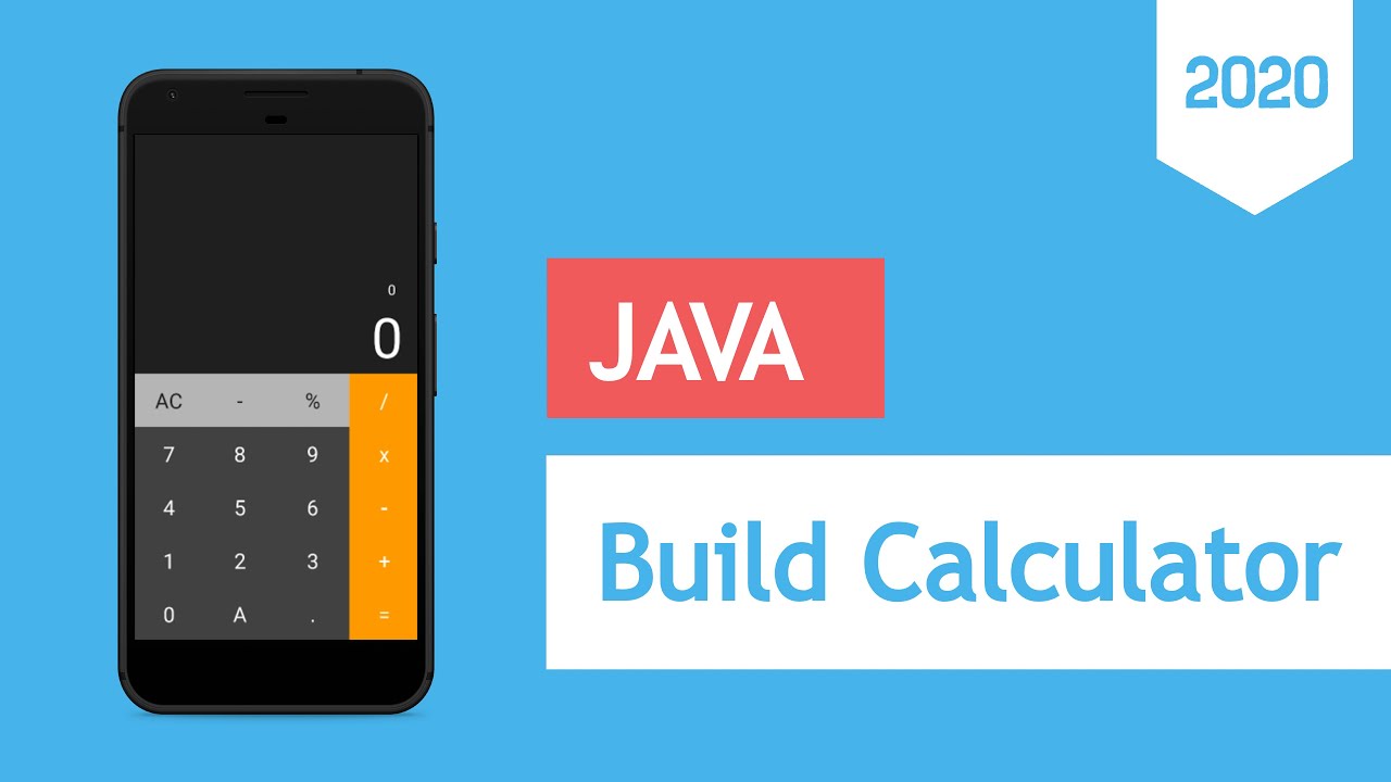 How to build an Android Calculator with Android Studio - Java ( 2020 )