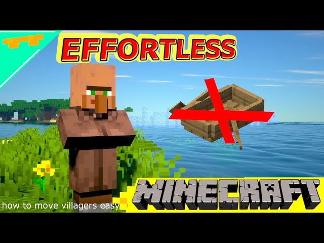 3 best ways to transport villagers in Minecraft