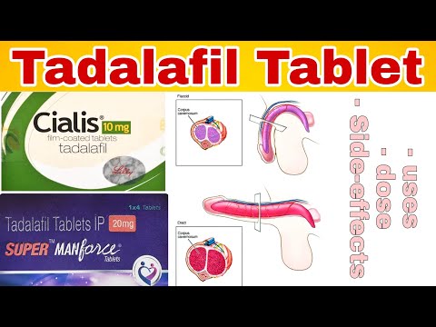 Tadalafil Tablet uses, dosage, side-effects | Cialis Tablet | Manforce Tablet | Erectile dysfunction