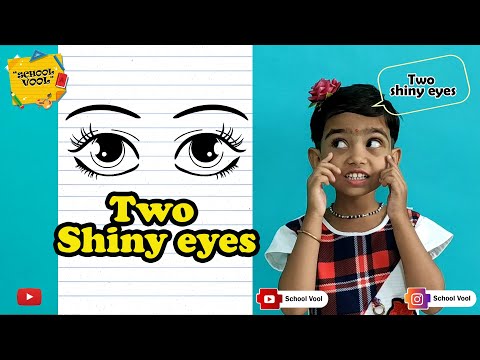 Two shiny eyes | Two shiny eyes rhyme | @schoolvool |#twoshinyeyes
