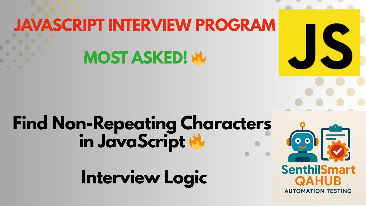 Find Non-Repeating Characters in a String — JavaScript Interview Question Explained