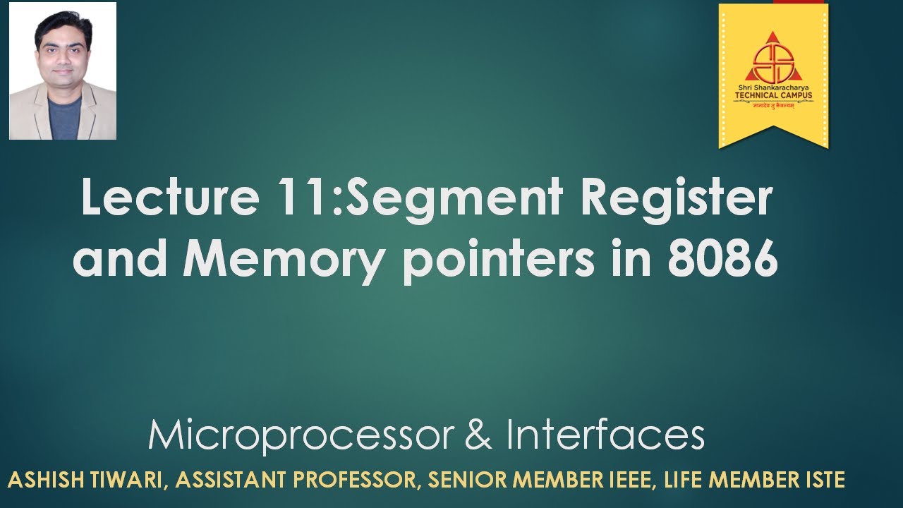 Lecture-11|Microprocessor 8086|Segment Register and Memory pointers in 8086