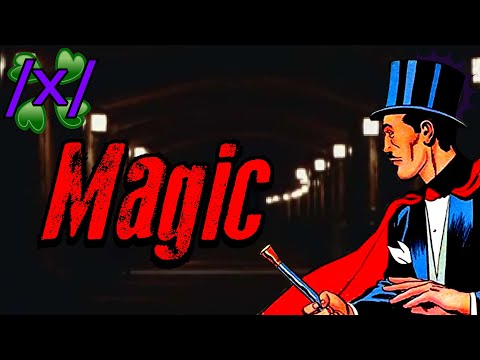 Magic Practitioners | 4chan /x/ Occult Greentext Stories Thread