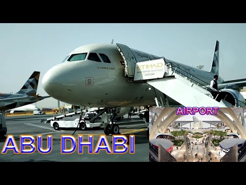 Abu Dhabi Airport | United Arab Emirates | Etihad Airways | Indian Journey By Plane | Airport Tour