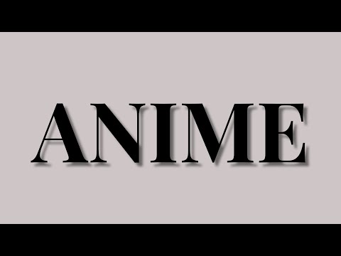 How to Pronounce Anime in English