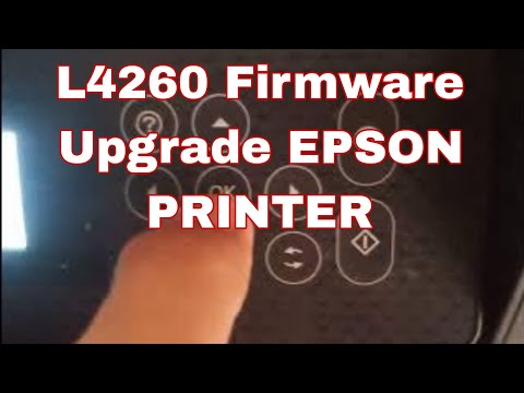 Epson L4260 Firmware Upgrade via Wifi