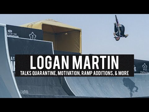 Logan Martin talks Quarantine, Motivation, Ramp Additions, and More ...