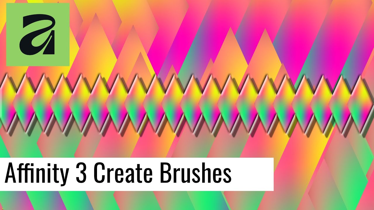AFFINITY 3 Create New Brushes | Edit | How To Apply