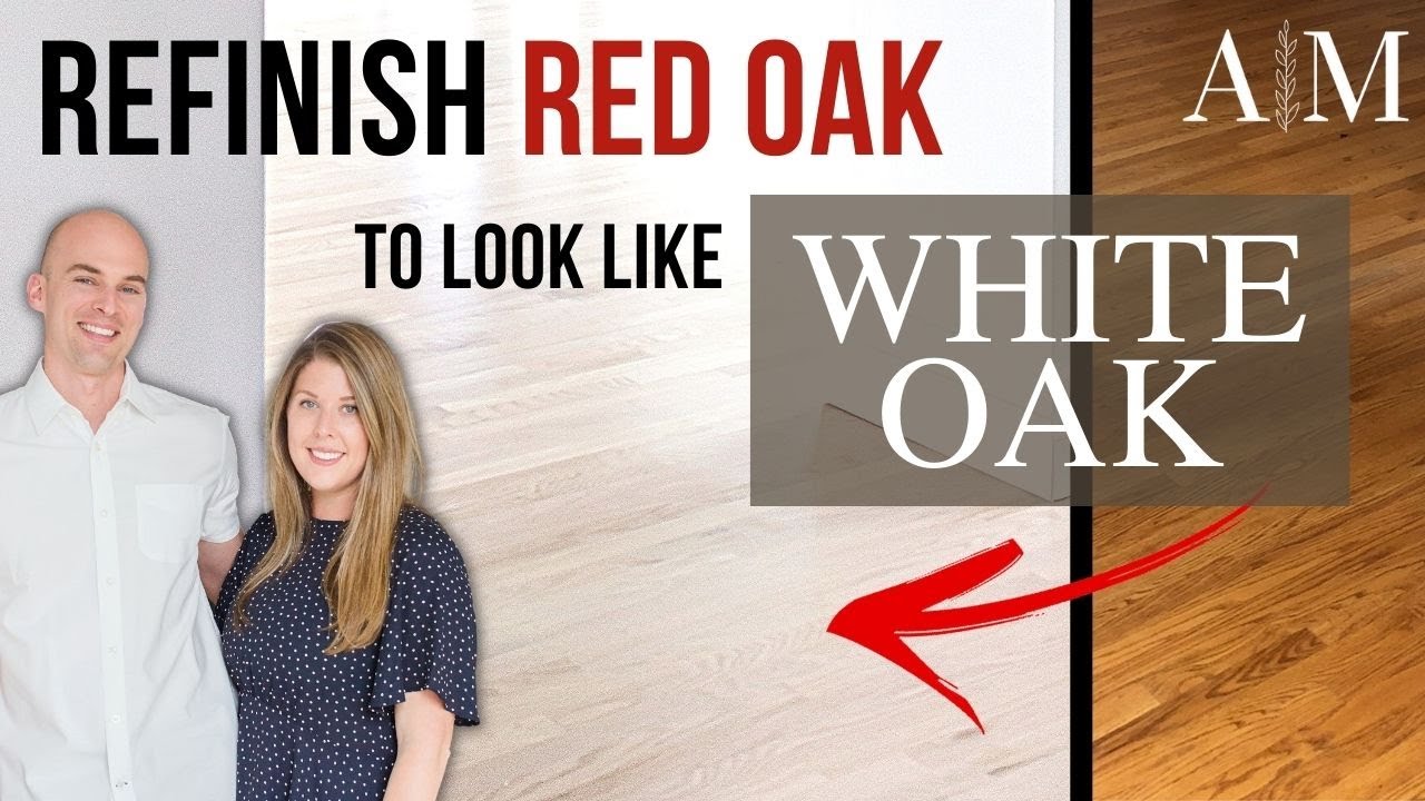 How to REFINISH RED OAK FLOORING Like White Oak WITHOUT Bleach
