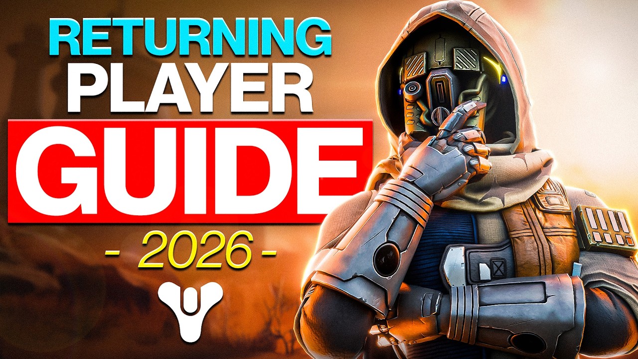 Returning to Destiny 2 in 2026? Start Here! (EVERYTHING You Need to Know)