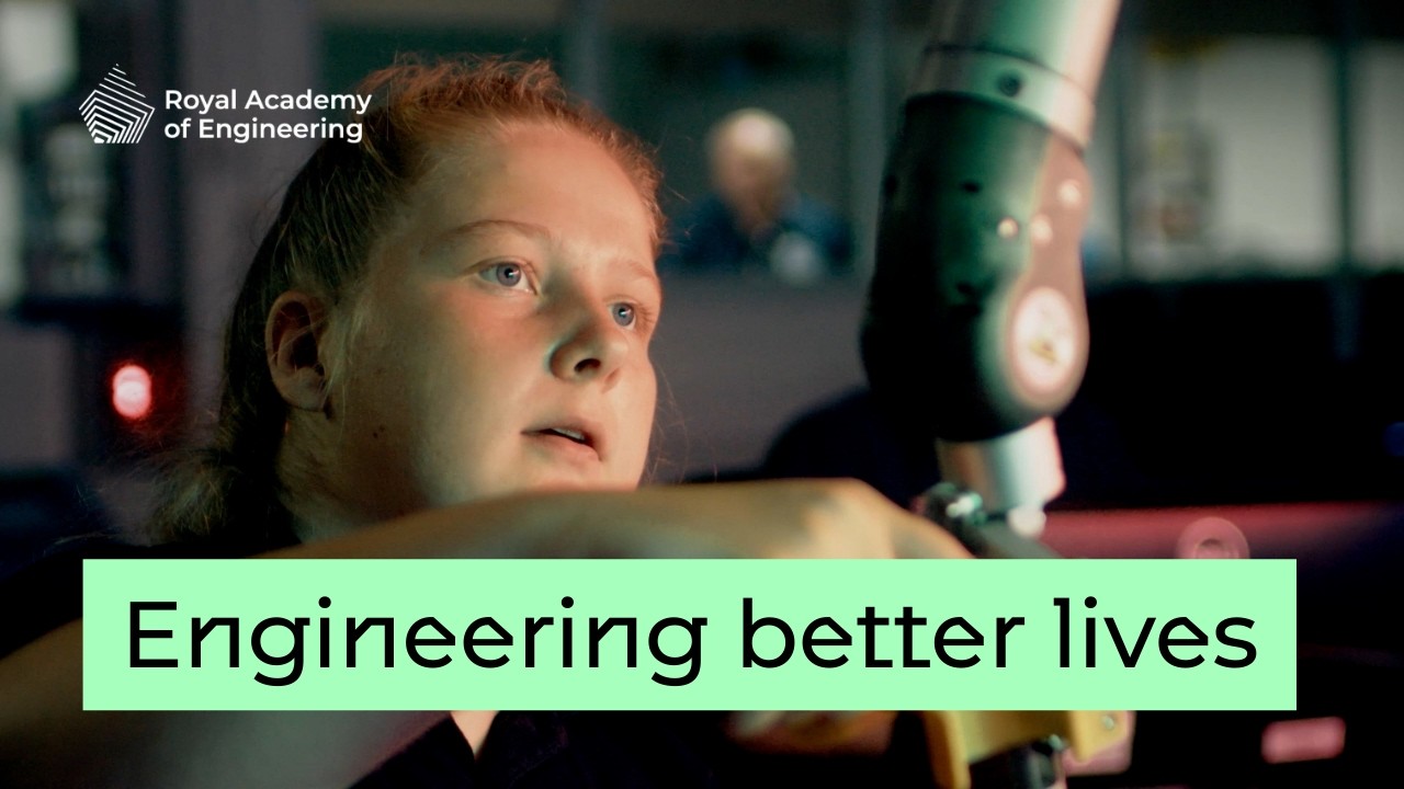 Engineering better lives | Royal Academy of Engineering