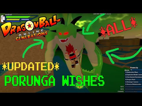 [DBOG] - *UPDATED* ALL PORUNGA WISHES EXPLAINED/SHOWCASE | NAMEKIAN DRAGONBALL WISHES | 2021