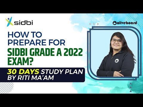 How to Prepare for SIDBI Grade A 2022 Exam? | 30 Days Study Plan by Riti Ma’am