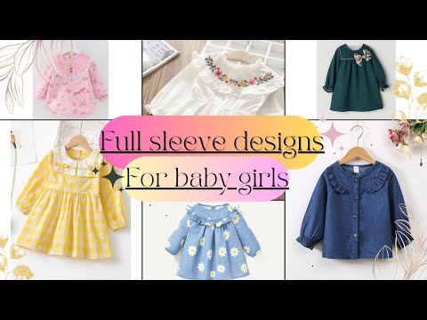 Full sleeve shirt, tops and frock designs for baby girls / winter full sleeve dress designs