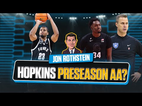 Duke's REALLY Strong Road Non-Con; Hopkins Preseason AA Love; Xavier Booker is the Key For UCLA