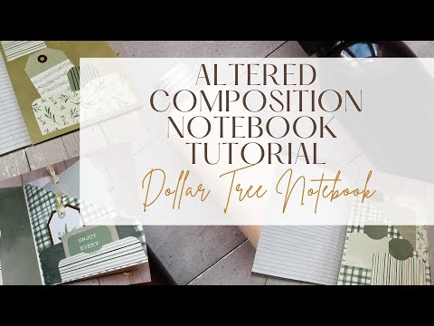 Dollar Tree Altered Composition Notebook - Full Tutorial - Craft Fair Idea - Altered Journal