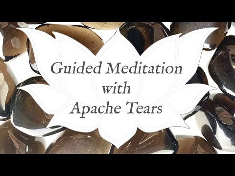 🙏 APACHE TEARS Meditation 🙏 | Stone of Recovery | Crystal Wisdom Guided Meditation