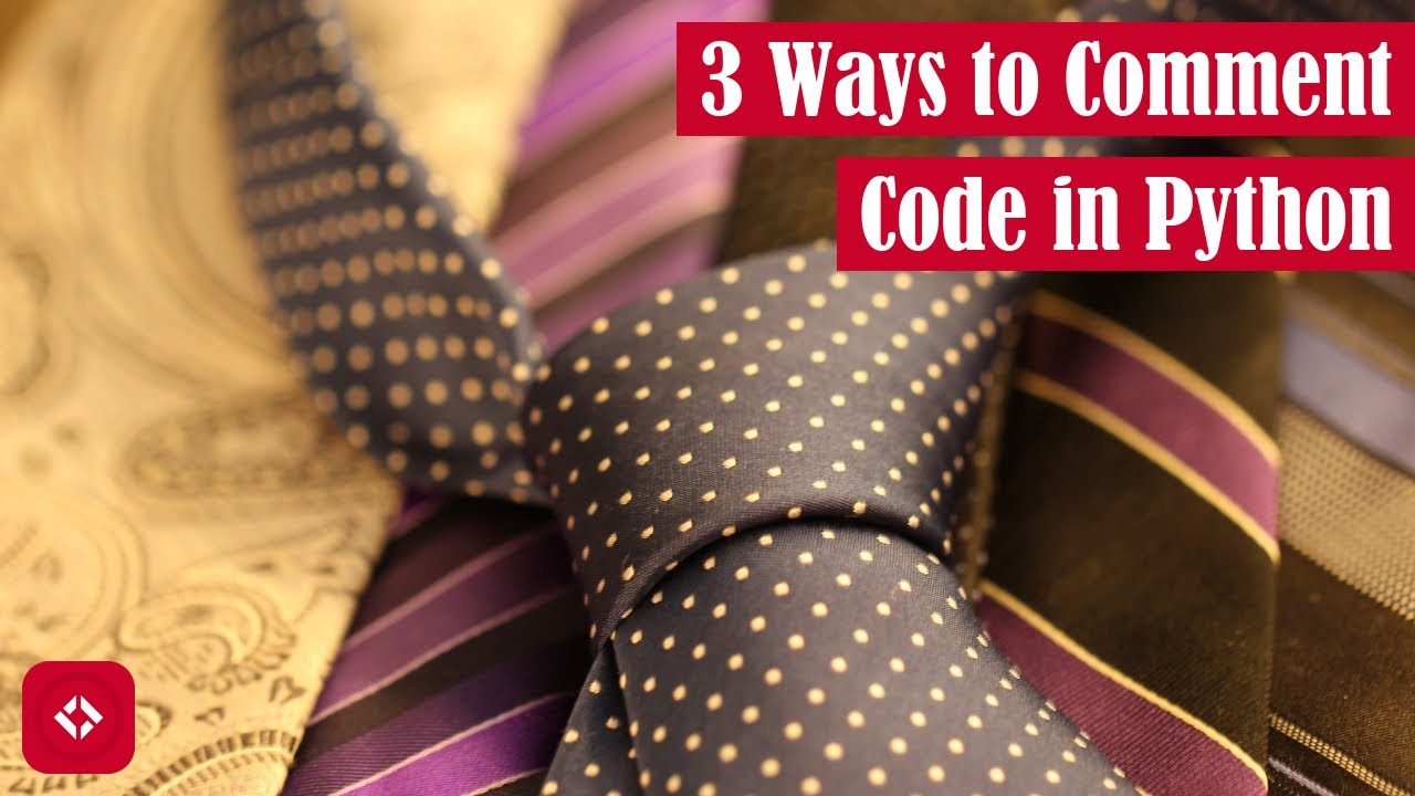 3 Ways to Comment Code in Python