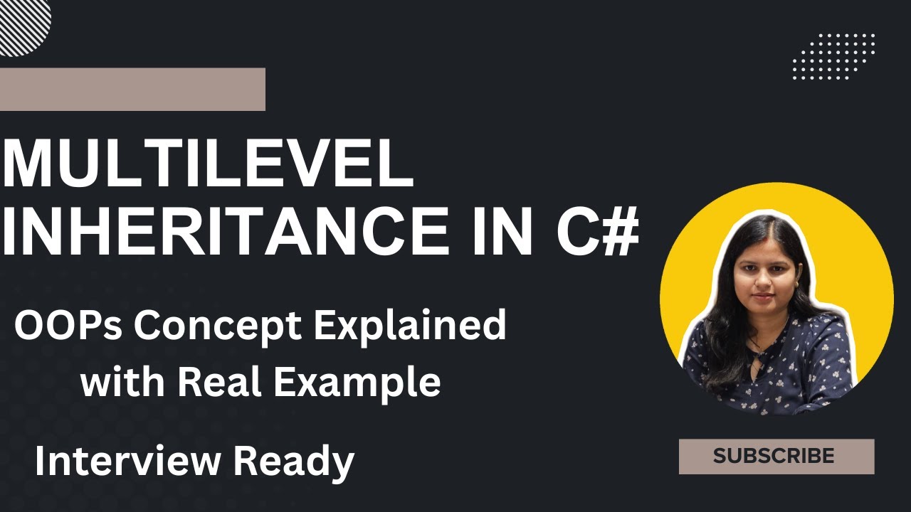 Multilevel Inheritance in C# | OOPs Concept Explained with Real Example | Interview Ready |