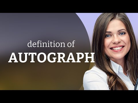 Autograph | what is AUTOGRAPH definition