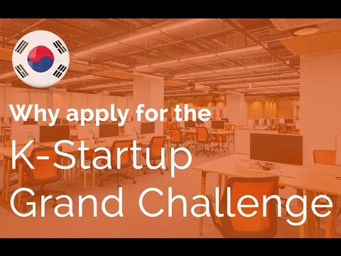 Why You MUST Enter the K-Startup Grand Challenge 2016