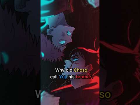 Did Choso REALLY Call Yuji His BROTHER? voiceofanime #shorts