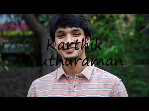 How to Pronounce Karthik Muthuraman?