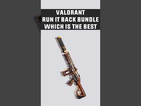 Which VALORANT Run It Back Bundle Is The Best? #shorts
