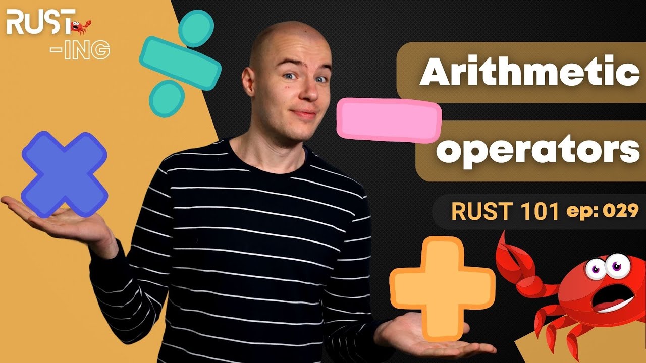 Rust 101 - Arithmetic operators