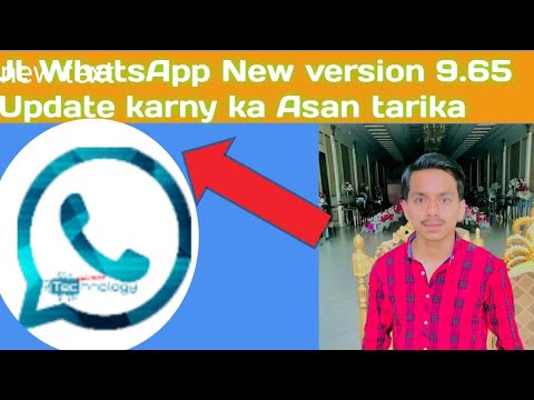 How to update New JT WhatsApp Version 9.65 || Technical Ak